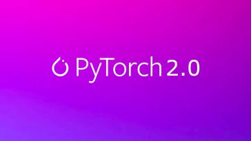 PyTorch 2.0: First Experimental Release Accelerates Machine Learning